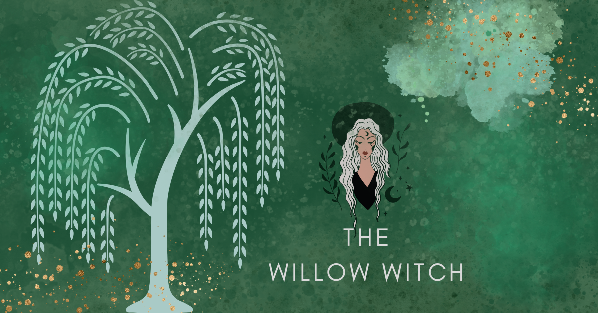 The Salem Willow Witch – The Willow Witch